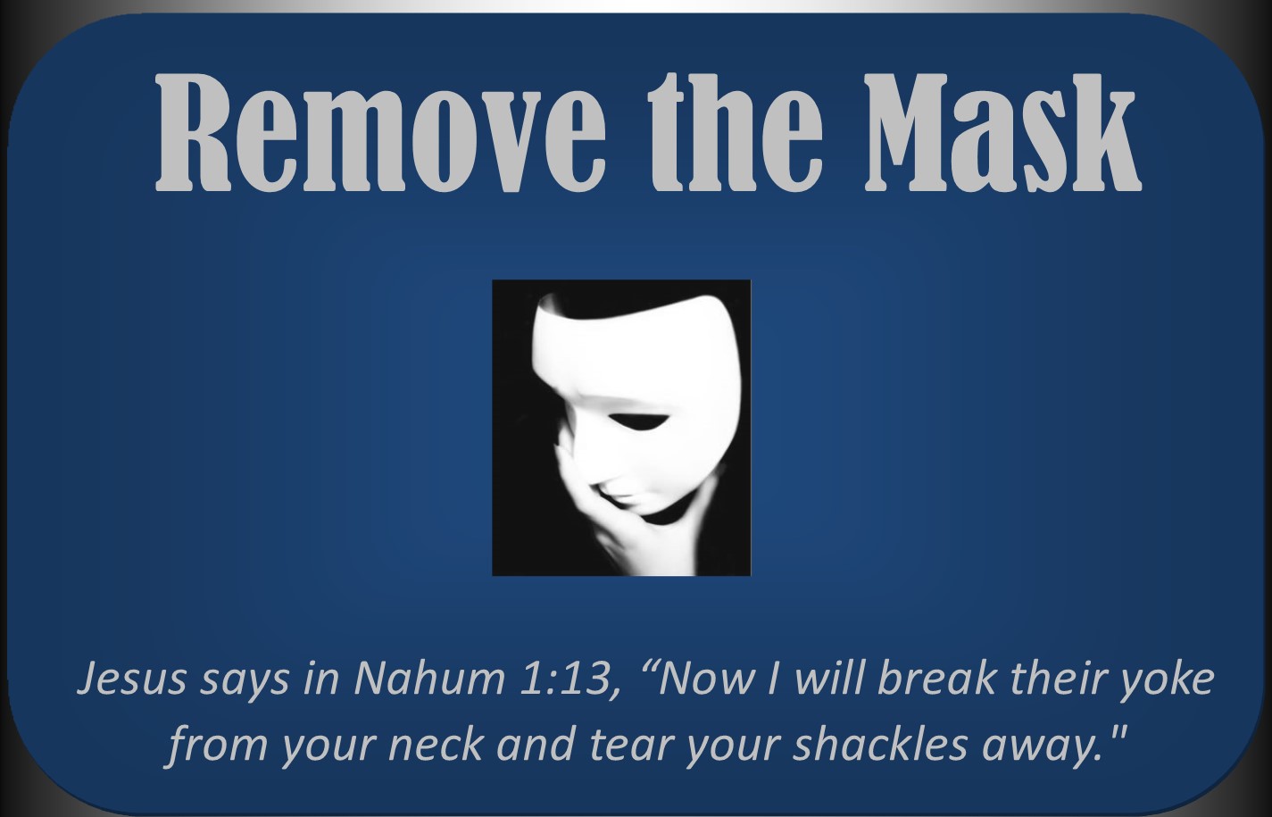 Daily Devotional – 10/18/16 “Remove the mask!” – Lakisha, the Author