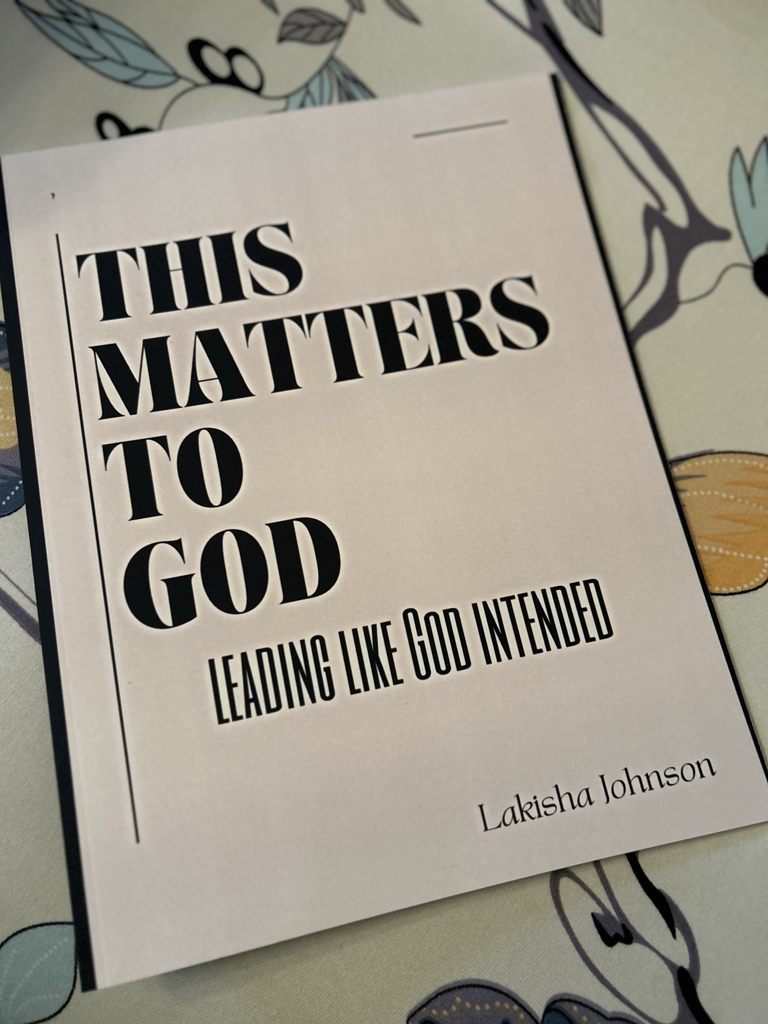 This Matters to God – Lakisha, the Author